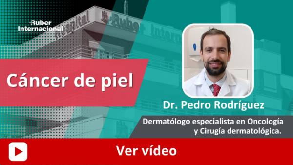 Cáncer de Piel: Diagnóstico y Tratamiento